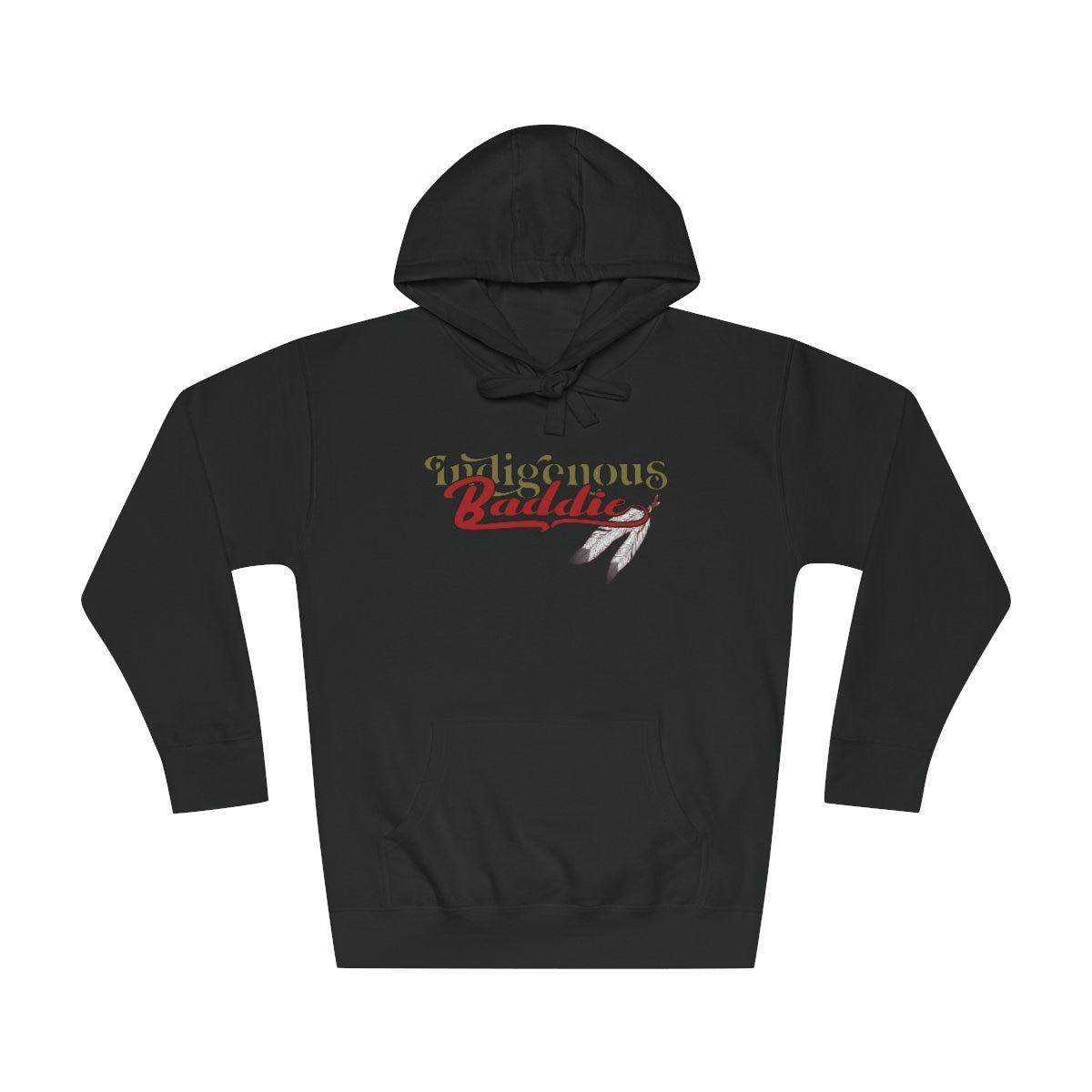 Indigenous Baddie Fleece Hoodie Native Hoodie Indigenous - Etsy