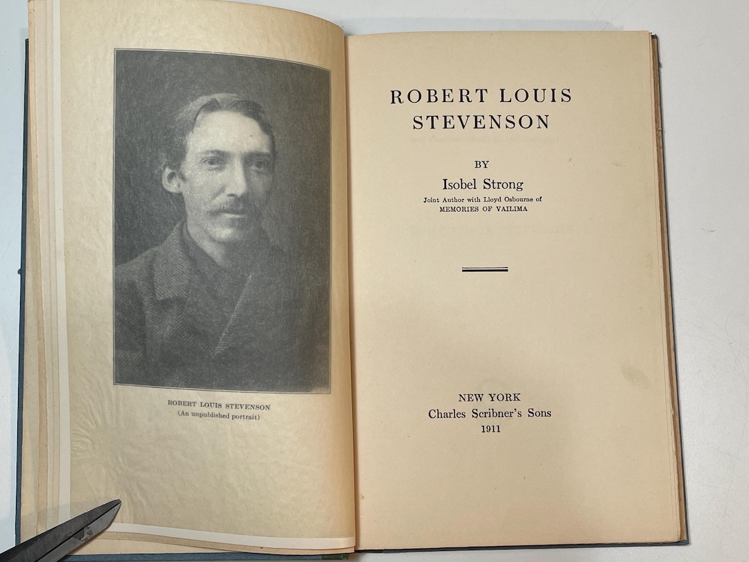 Antique Book Robert Louis Stevenson by Isobel Strong 1911 First Edition Hardcover - Etsy