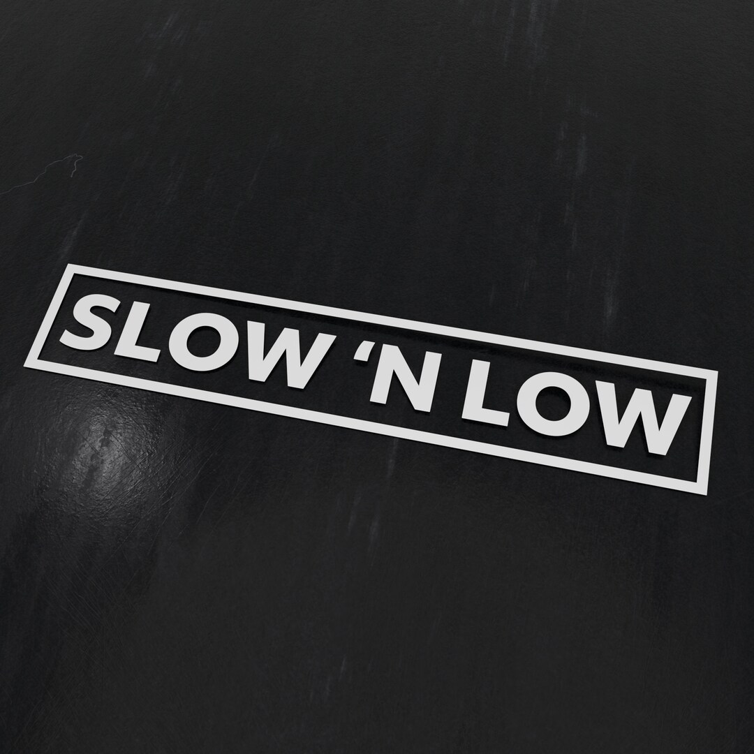 Slow'n Low - Jdm Cars Stickers, Jdm Car Accessories, Jdm Car Stickers ...
