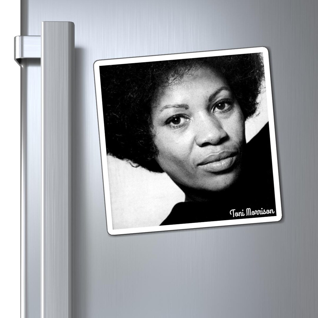 Toni Morrison Magnet (3 Sizes) Literary/writer/author/classic/gift ...