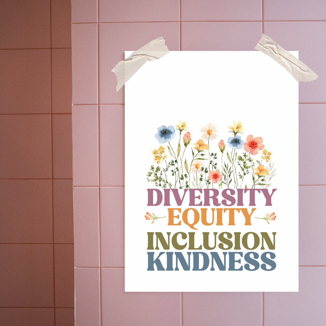 Diversity, Equity, Inclusion Poster DEI Classroom Poster DEI Office ...