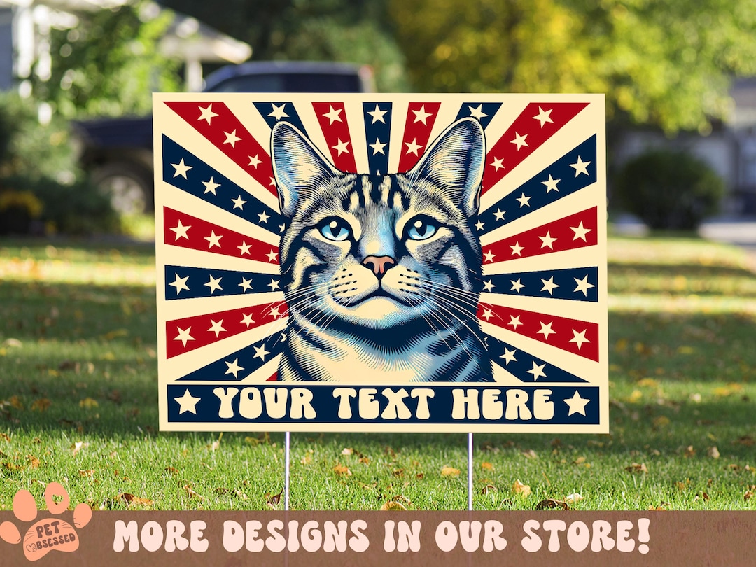 Personalized Cat Yard Sign, Patriotic Cat Sign, Cat Mom, Cat Dad Pro ...