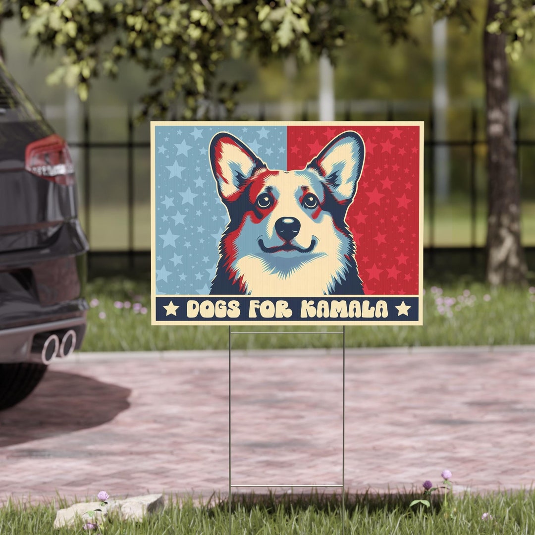 Harris Walz Yard Sign, Kamala Harris Yard Sign, Dogs for Kamala Yard ...