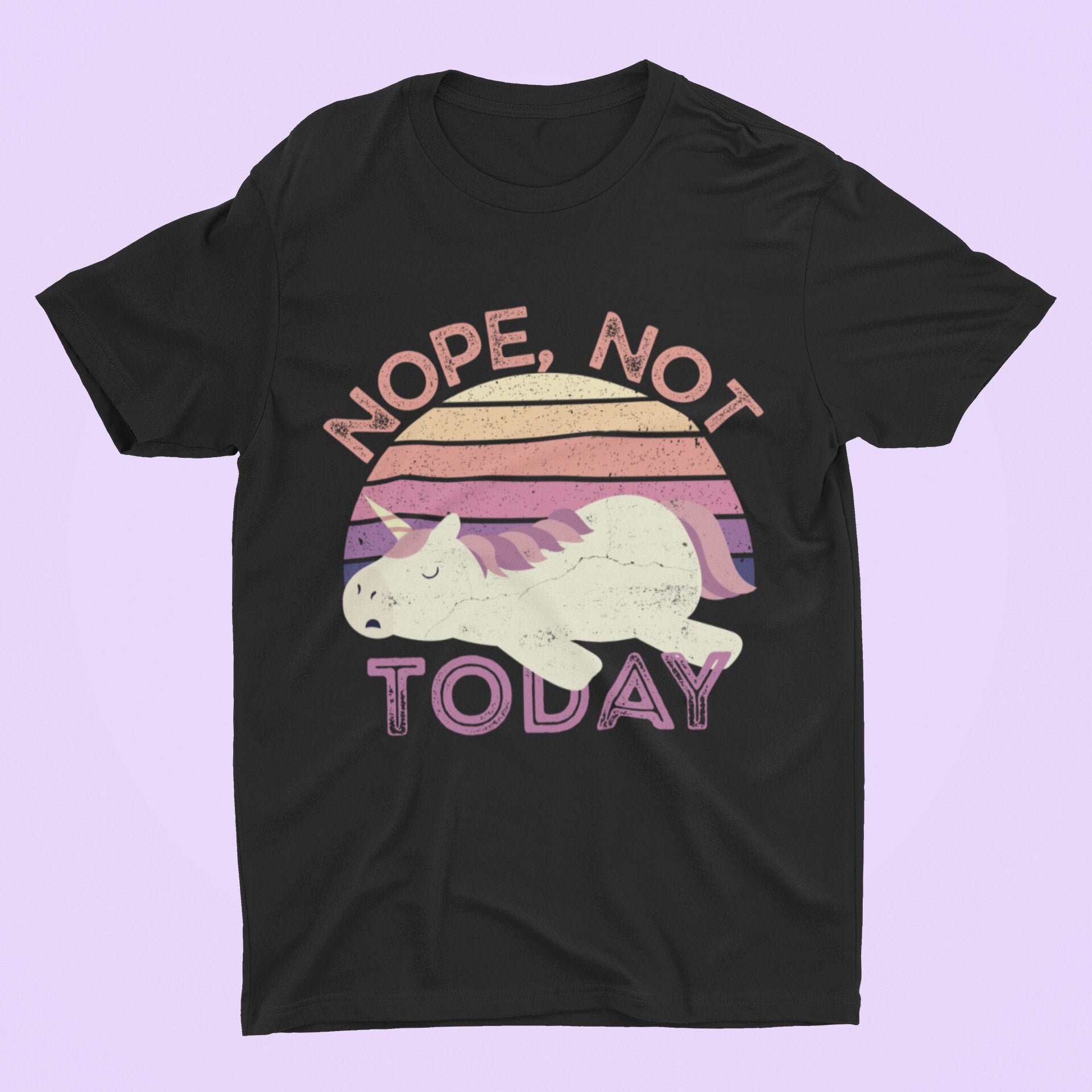 Nope Not Today Funny Sarcastic T Shirt Sarcasm Lover Shirt Etsy