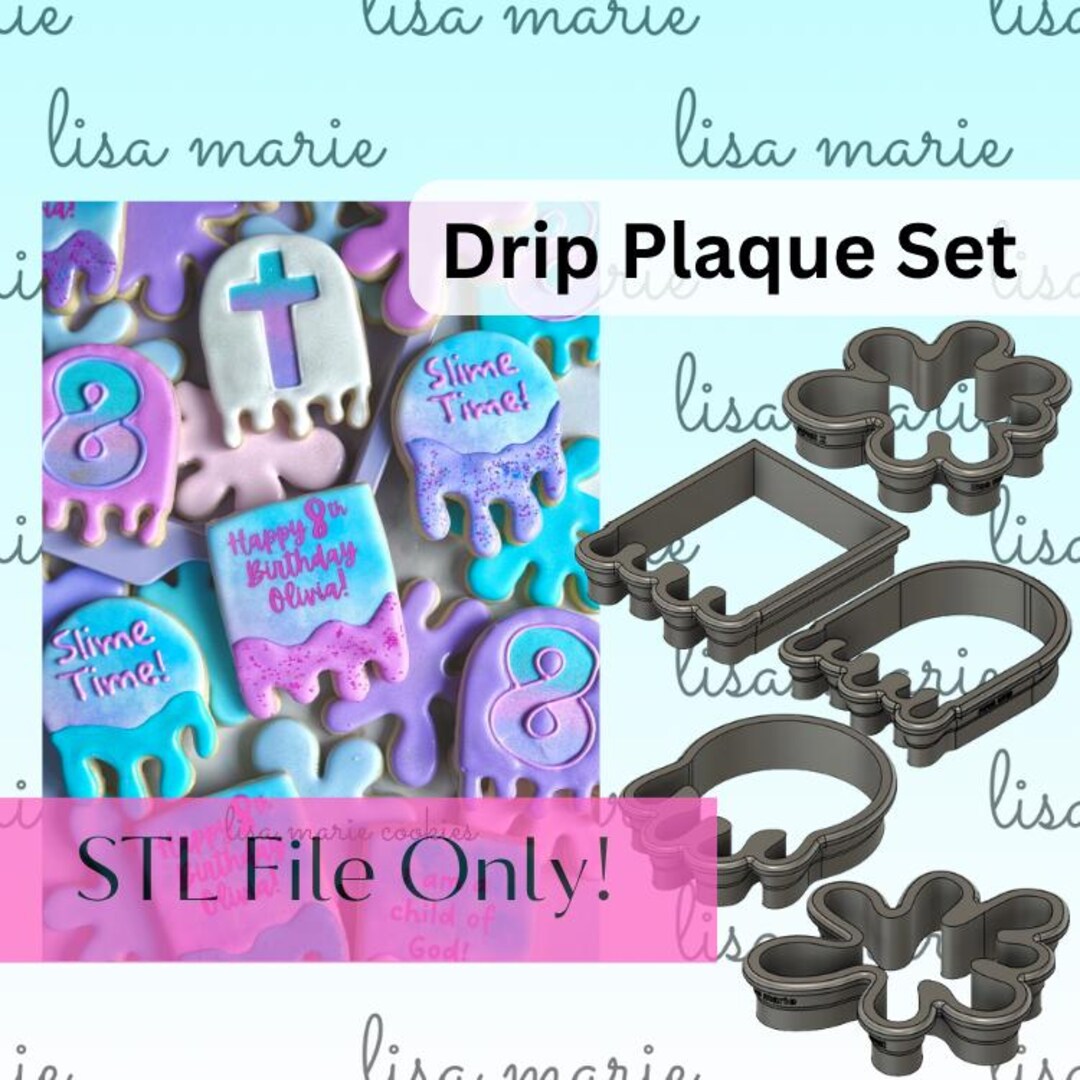 Drip / Ink / Slime / Paint Plaque STL File Cookie Cutters - Birthday ...