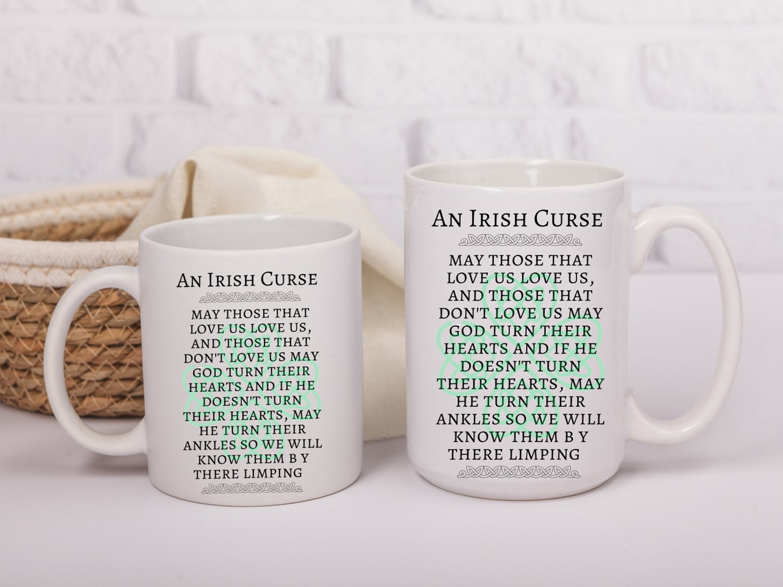 Irish Curse Mug, Old Irish Curse, Funny Irish Curse, Irish Gift, St ...