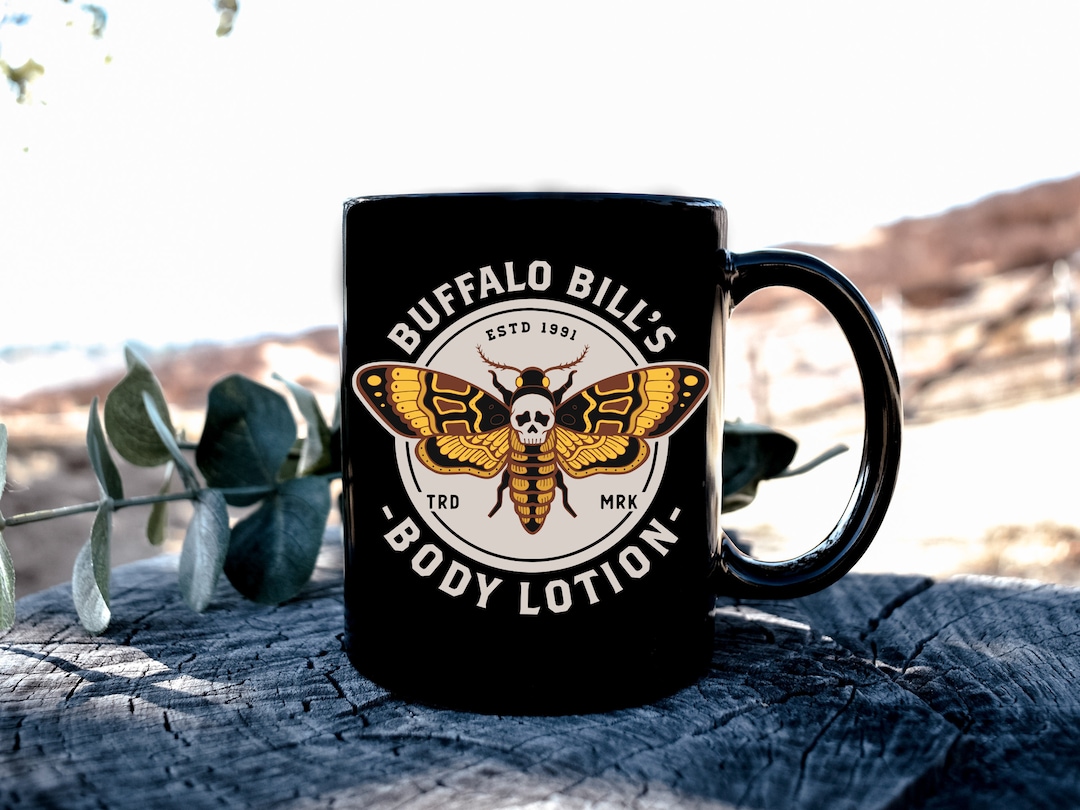 Buffalo Bills Body Lotion Mug, Silence of the Lambs Movie Mug, Death ...