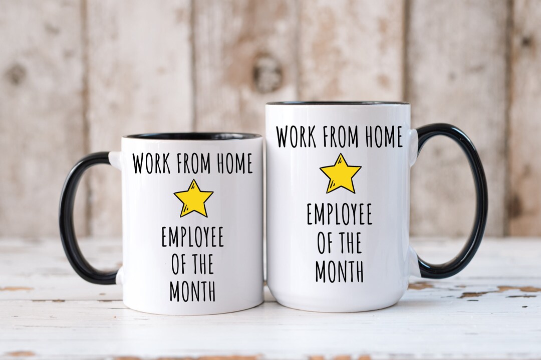 Work From Home Employee of the Month Mug, Funny Work Mug, WFH, Work ...