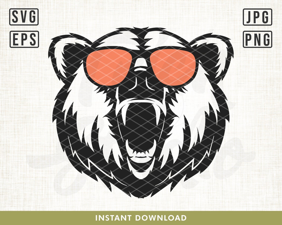 Bear in Sunglasses SVG, Bear SVG, Bear Roar SVG, Bear Design, Bear Png ...