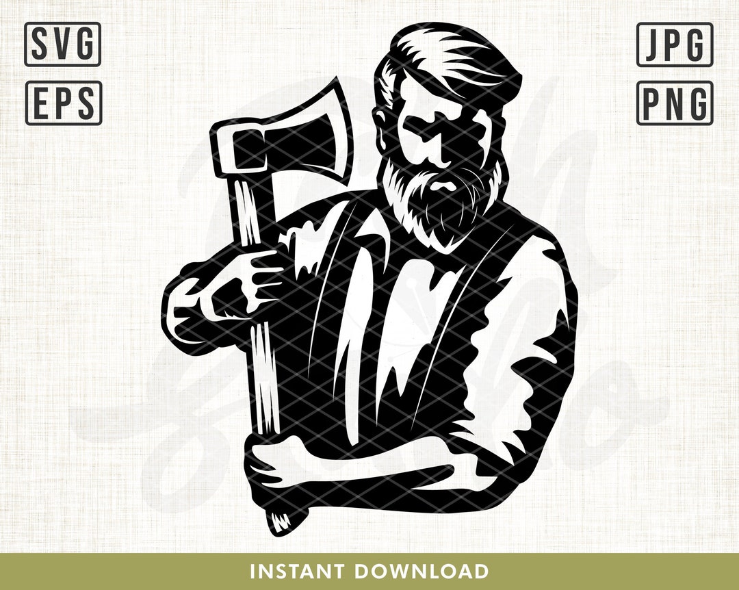 Lumberjack Svg File, Lumberjack Design Svg, Lumberjack Clipart ...