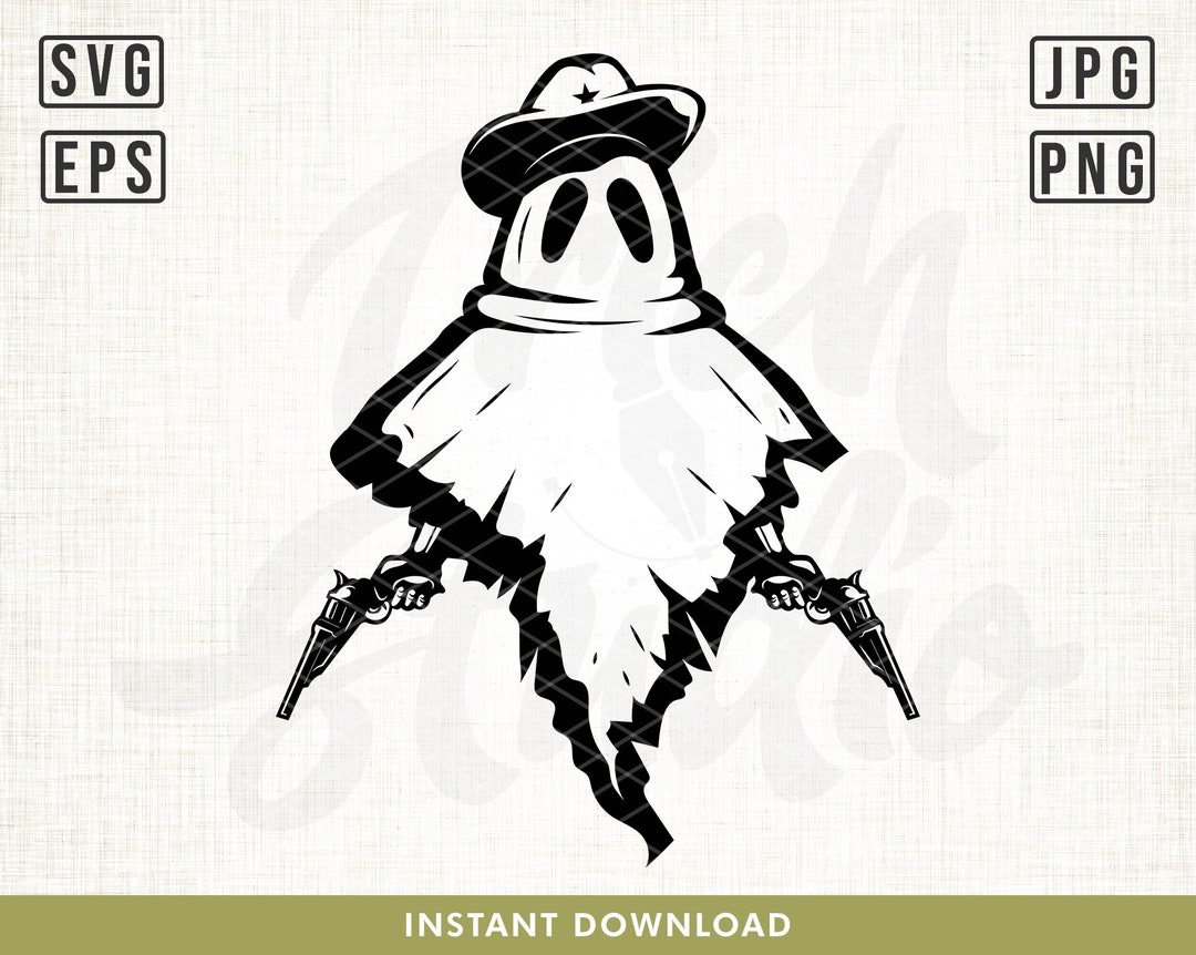 Cowboy Ghost Svg, Gun Ghost Svg, Halloween Ghost Svg, Western Ghost Svg ...