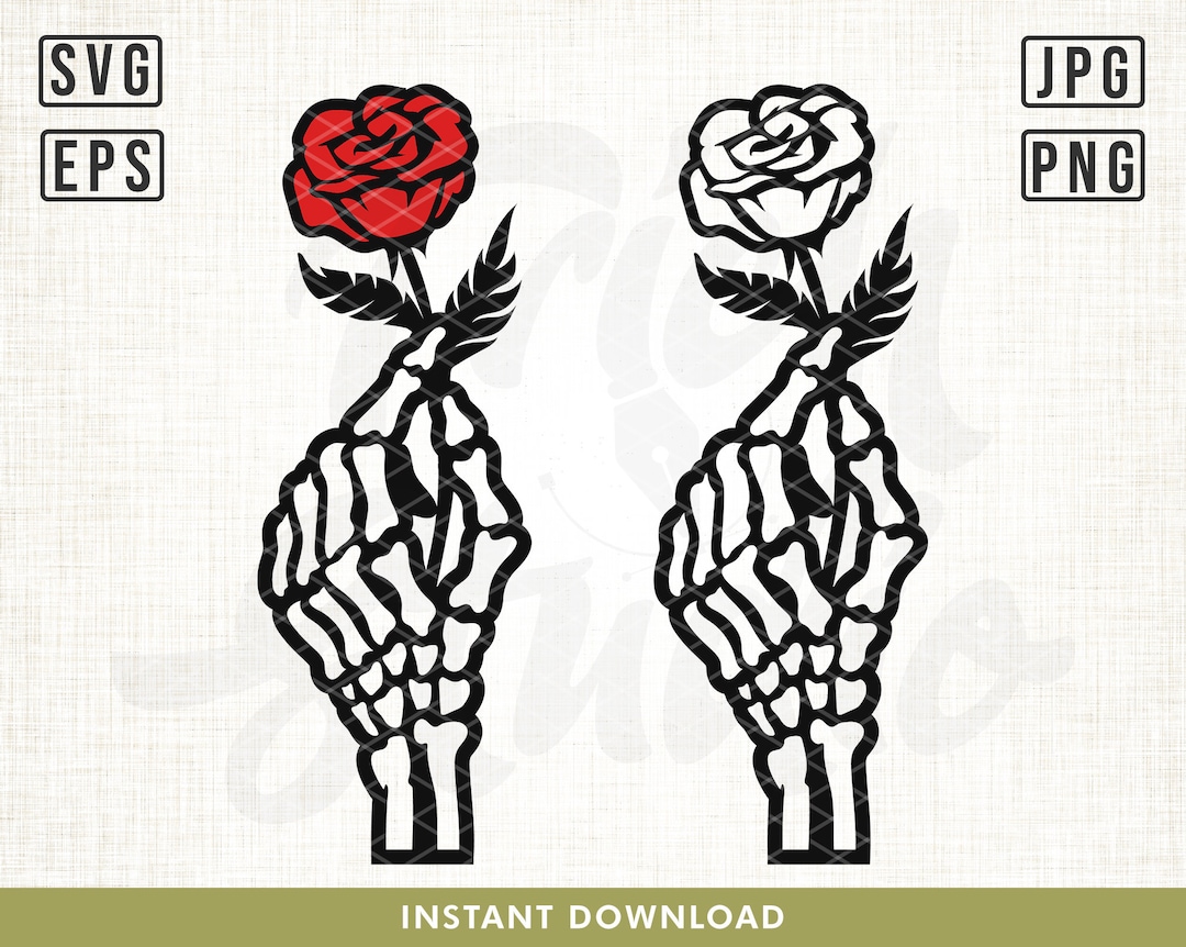 Skeleton Holding Rose Svg, Skeleton Hand Roses Svg, Hands Death Svg ...