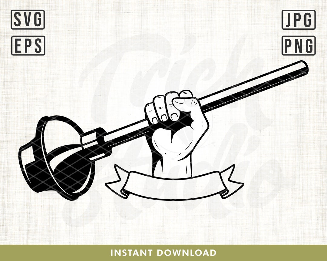 Plunger Svg, Hand Holding Plunger Svg, Plumber Svg, Plumbing Pipe Svg ...