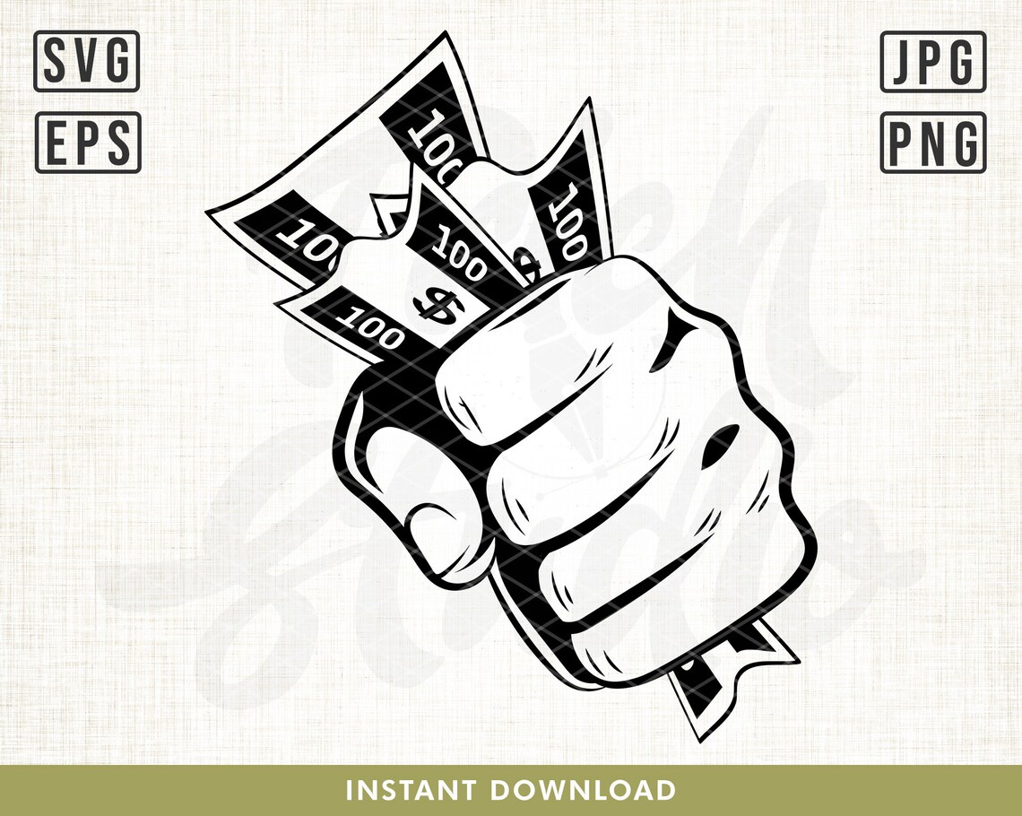 Money Hand Svg File 100 Dollar Svg Money Svg Money Hustler - Etsy