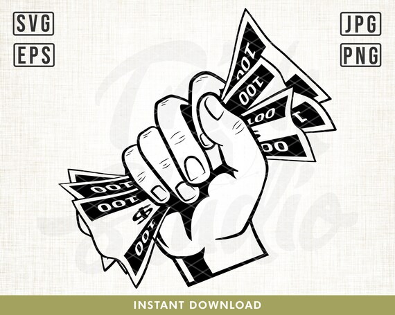 Money Hand Svg File 100 Dollar Svg Money Svg Money Hustler | Etsy