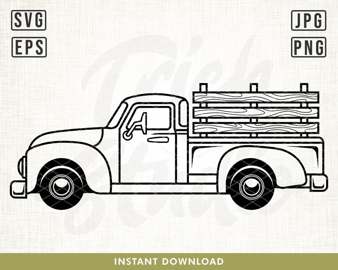 Vintage Truck Svg, Pick up Truck Svg, Farm Truck Svg File, Farm Truck ...
