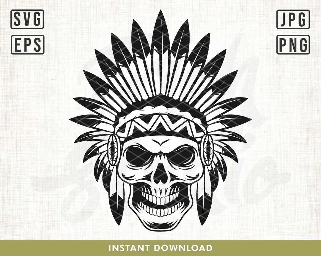 Native American Skull SVG, Indian Skull Svg ,headdress Svg, Skull ...
