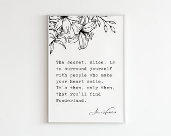 Alice and Mad Hatter Quote ART PRINT the Secret, Alice, is to Surround ...
