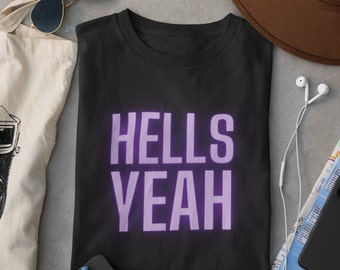 Hell Yeah Shirt - Etsy