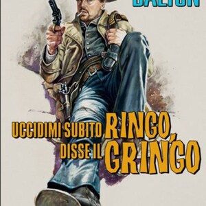 Rick Dalton as Ringo Gringo on A 11x17 Movie Poster.printed on Heavy ...