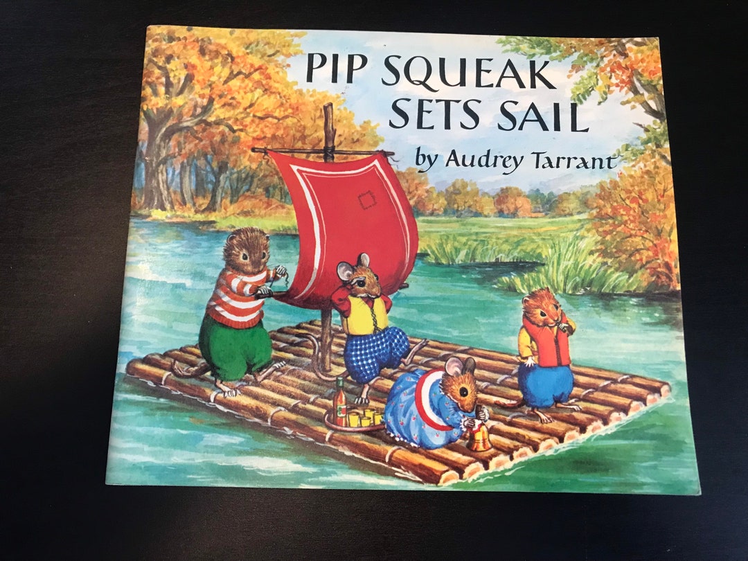 Pip Squeak Sets Sail, Audrey Tarrant, 1977, Storybook, Children's Book ...