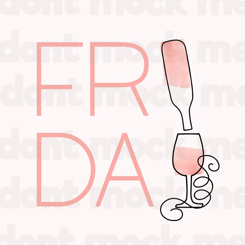 Friday Svg Png Wine Svg Wine Quote Svg Weekend Svg Party - Etsy