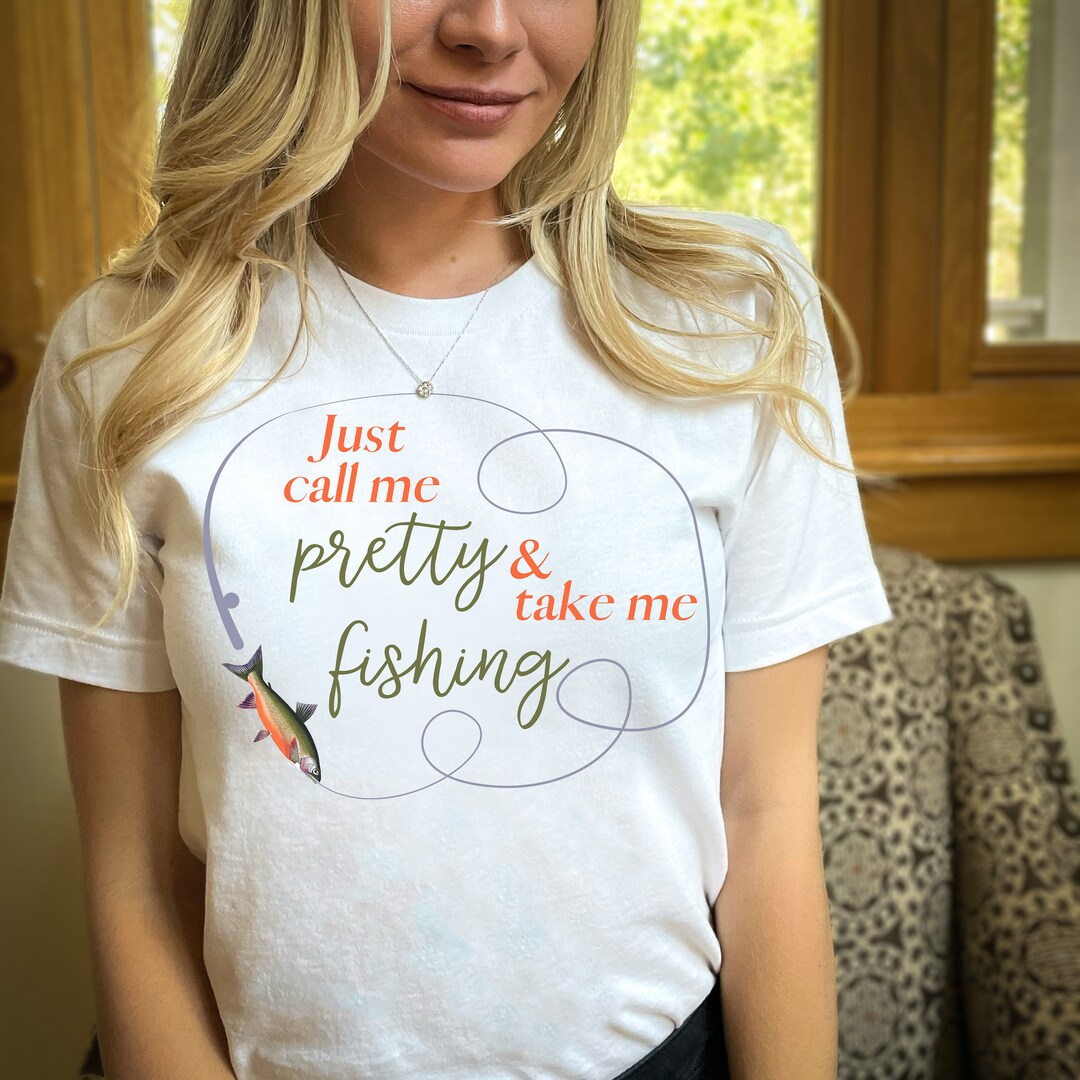 Just Call Me Pretty Svg Png, Fishing Svg, Fishing Quote Svg, Camping ...