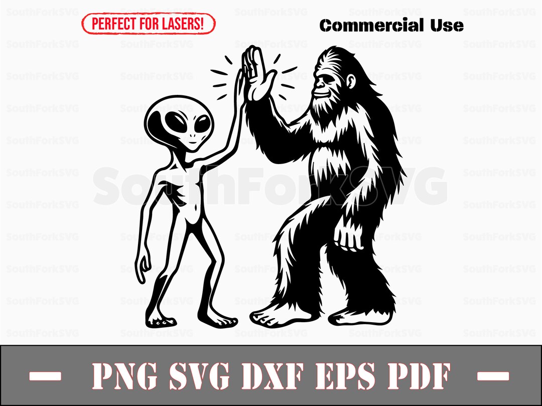 Bigfoot & Alien High Five Svg Png Dxf Pdf Eps | Vector Graphic Design ...