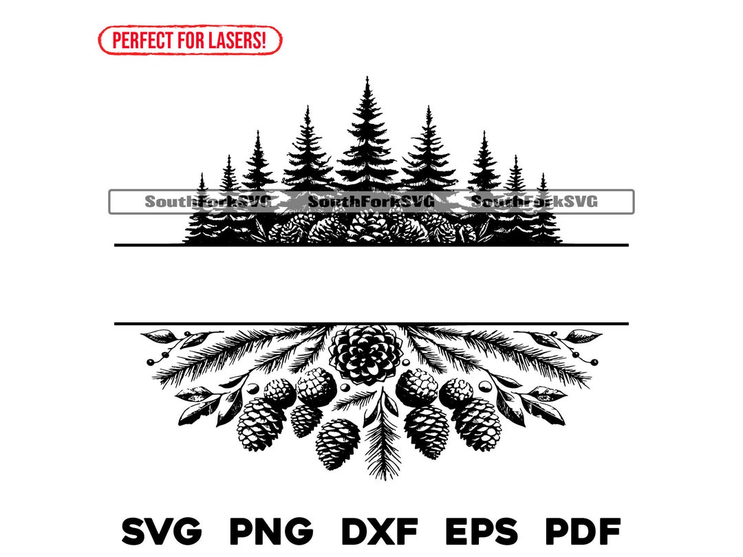 Laser Engrave Files Pine Cone & Tree Split Frame Svg Png Dxf Eps Pdf ...