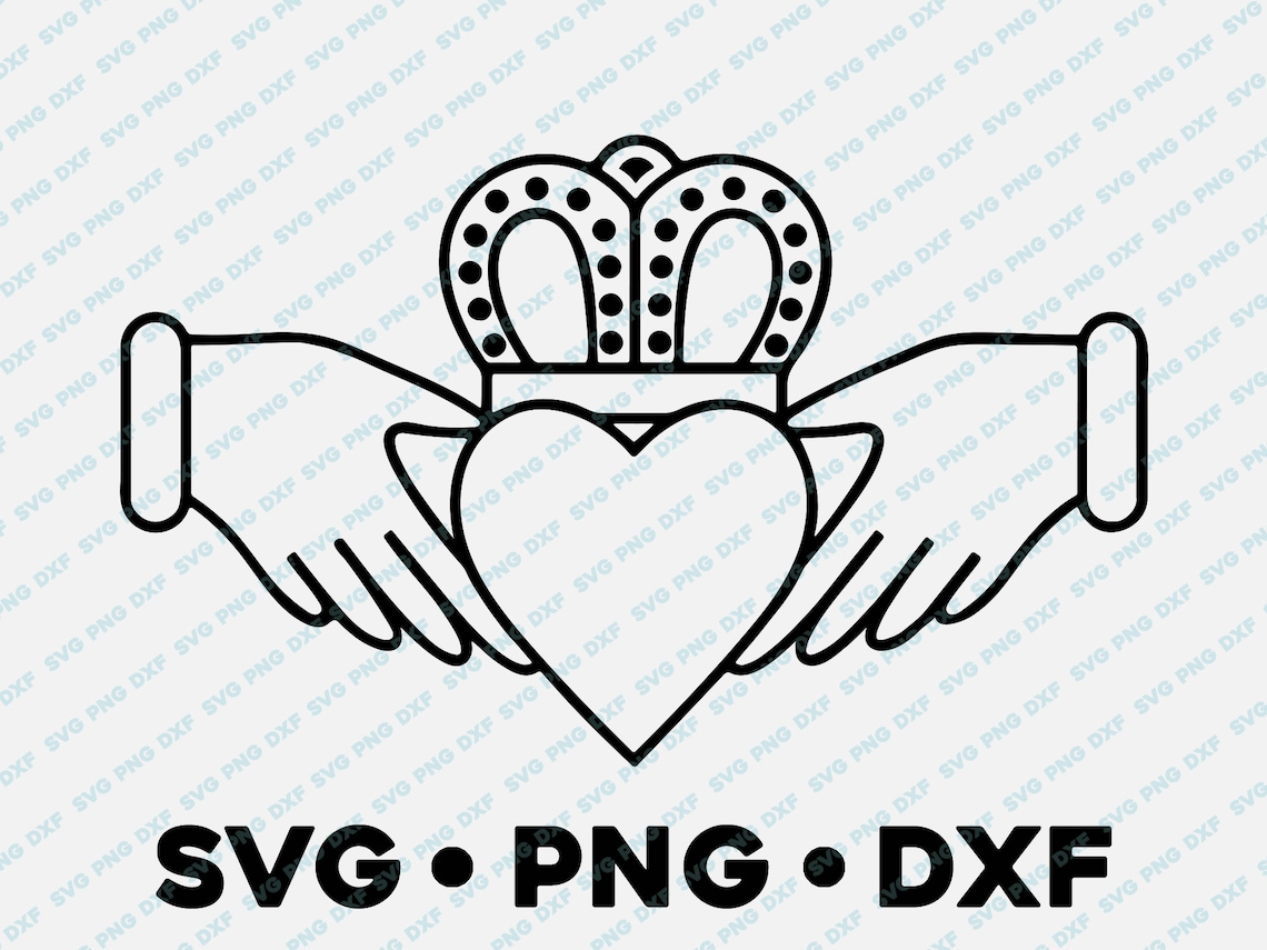 Claddagh Irish SVG Love Friendship Marriage Faith PNG DXF Vector ...