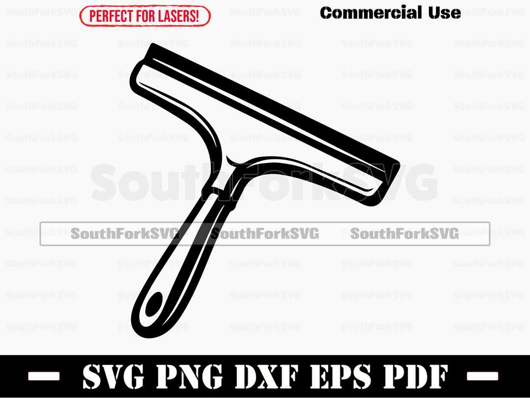 Squeegee Svg Png Dxf Pdf Eps | Cut Print Laser Digital File | Instant ...