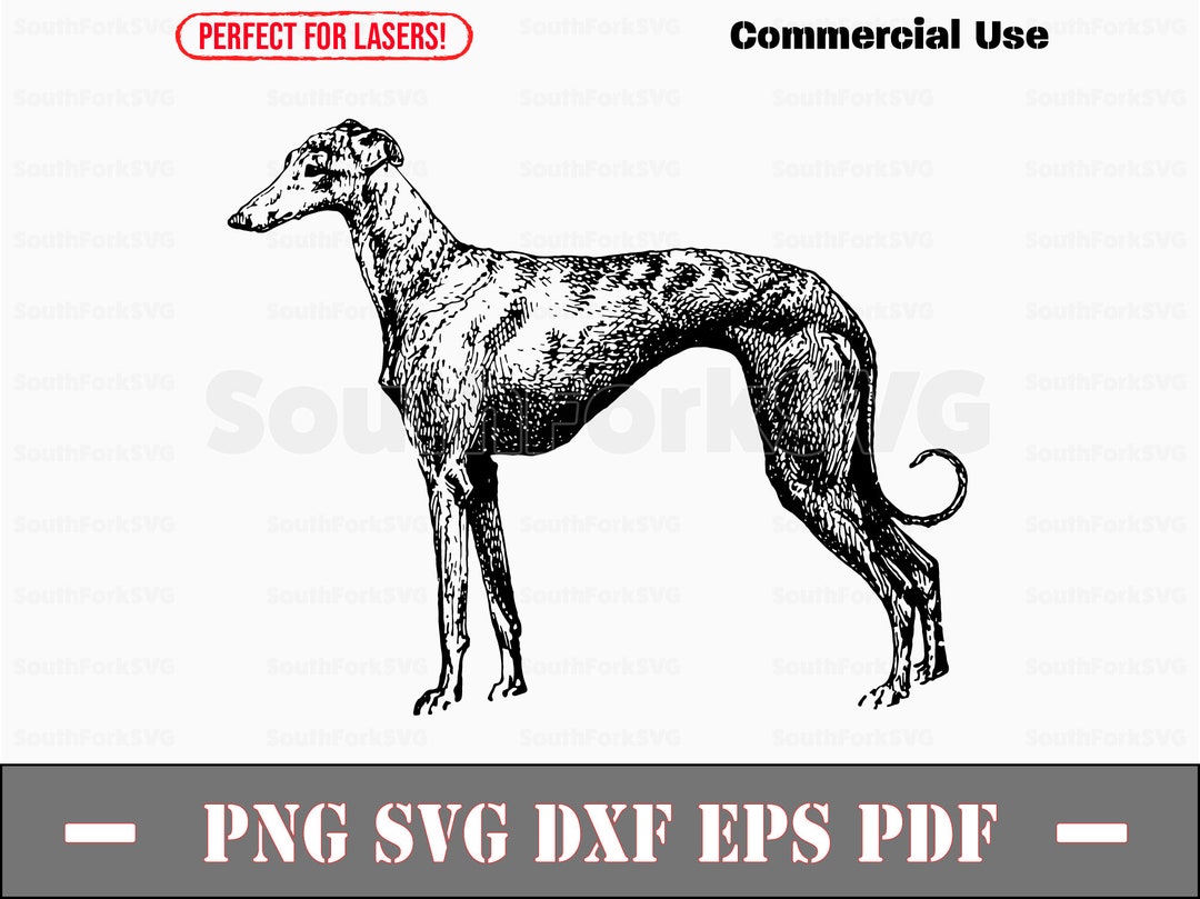 Greyhound Laser Engrave Svg Png Dxf Eps Pdf Vector Graphic Cut File ...
