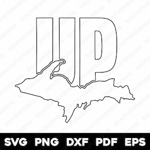 UP Upper Peninsula Michigan MI Outline Design | Svg Png Dxf Pdf Eps ...