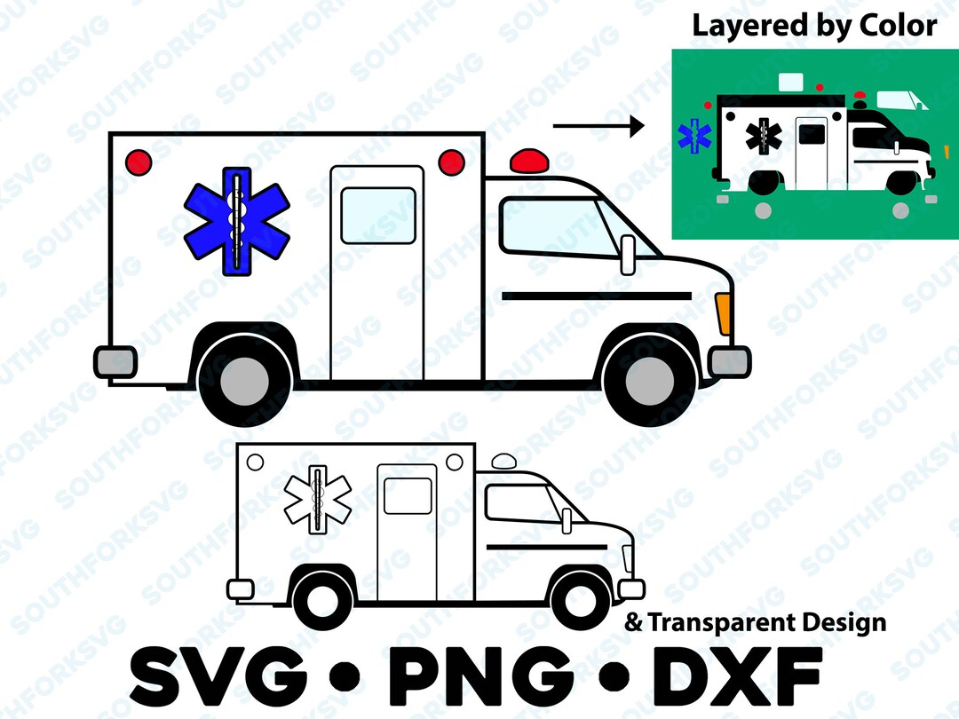 Ambulance Emt SVG PNG DXF Clipart Transparent Vector Graphic Design Cut ...