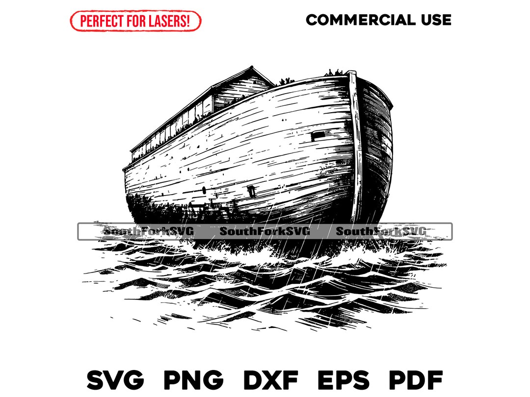 Laser Engrave Files Noahs Ark Svg Png Dxf Eps Pdf | Vector Graphic ...