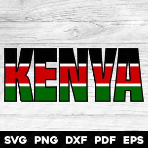Kenya Kenyan Flag Name Design | Svg Png Dxf Eps Pdf | Layered by Color ...