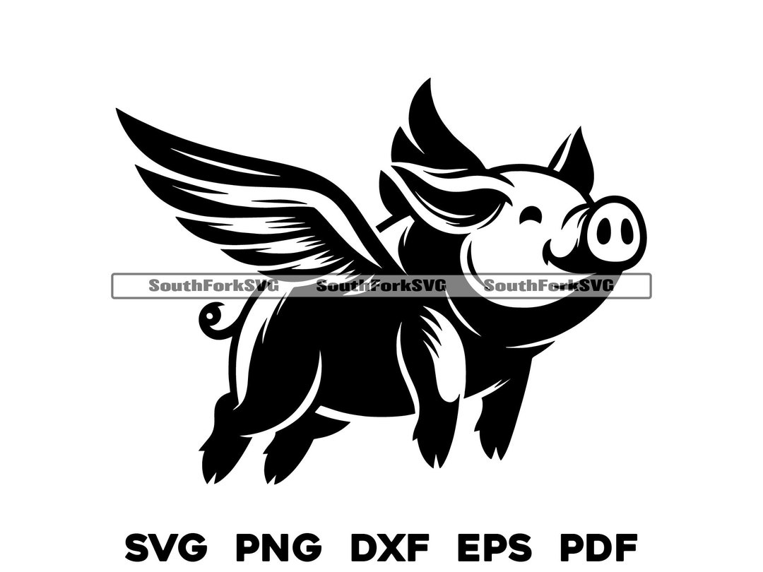 Flying Pig With Wings When Pigs Fly Svg Png Dxf Eps Pdf | Vector ...