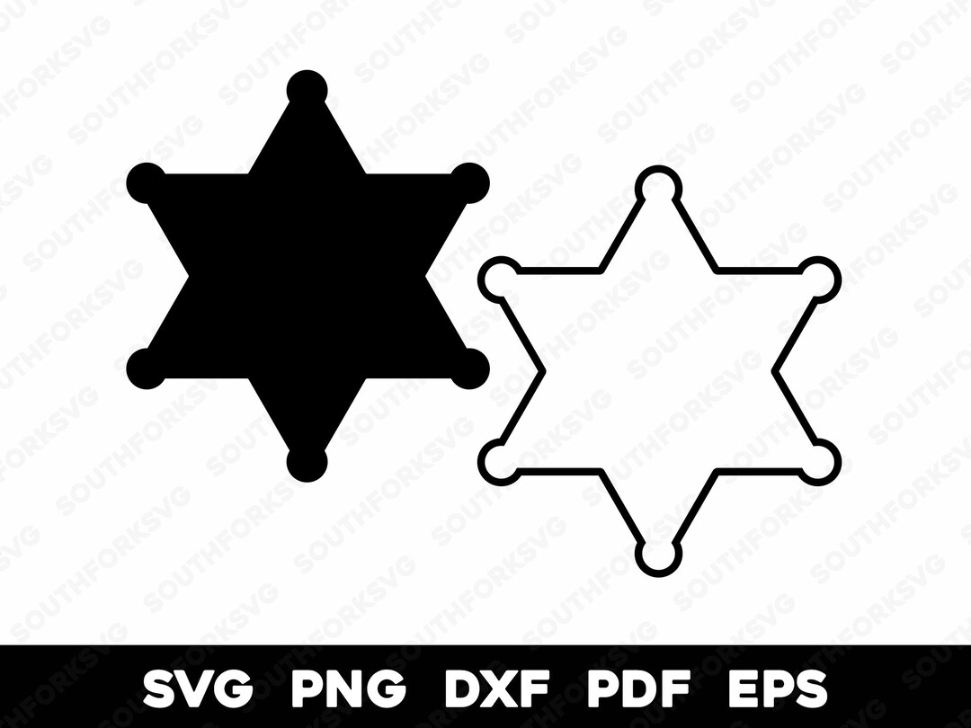 Sheriff Star Badge 1 | Svg Png Dxf Eps Pdf | Vector Graphic Cut File ...