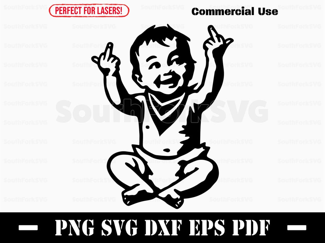 Funny Baby Middle Fingers Design Svg Png Dxf Eps Pdf | Vector Graphic ...