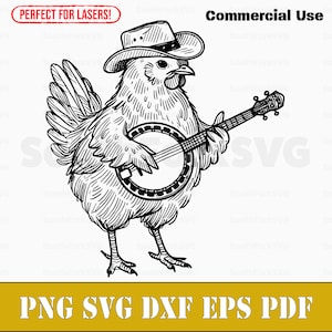 Chicken Playing Banjo Svg Png Dxf Eps Pdf | Laser Engrave Cut Print ...