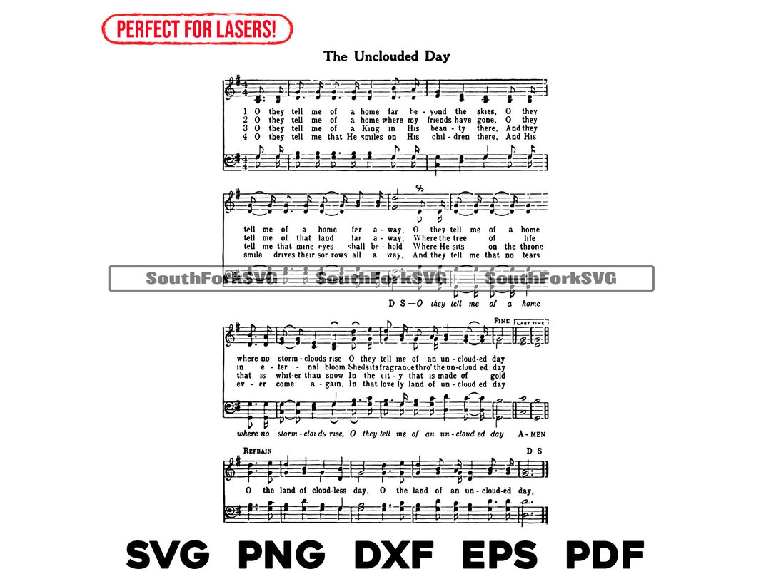 The Unclouded Day Hymn Sheet Music Svg Png Dxf Eps Pdf Laser Engrave ...