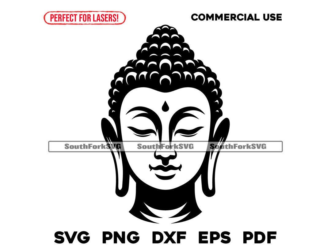The Buddha Svg Png Dxf Eps Pdf | Vector Graphic Cut File Laser Clip Art ...