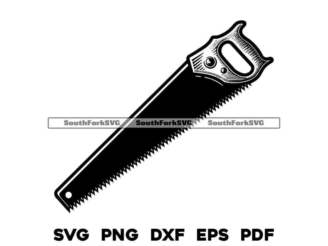 Hand Saw 1 | Svg Png Dxf Eps Pdf | Vector Graphic Cut File Laser Clip ...