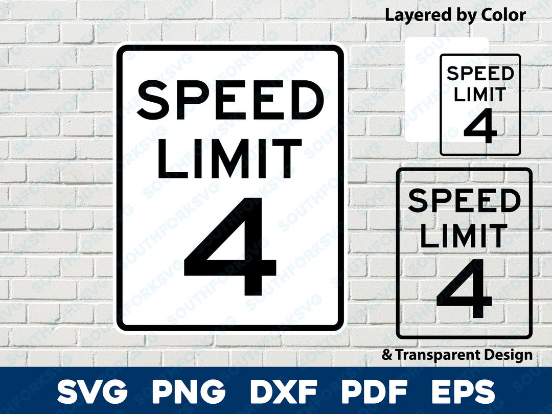 Speed Limit 4 Sign Logo Symbol Svg Png Dxf Eps Pdf Layered by Color Cut ...