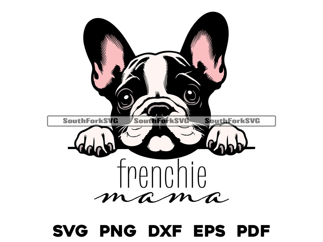 Frenchie Mama Peeking French Bulldog Svg Png Dxf Eps Pdf Vector Graphic ...