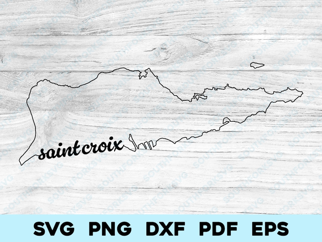 Saint Croix US Virgin Islands Outline + Scripted Text | Svg Png Dxf Eps ...