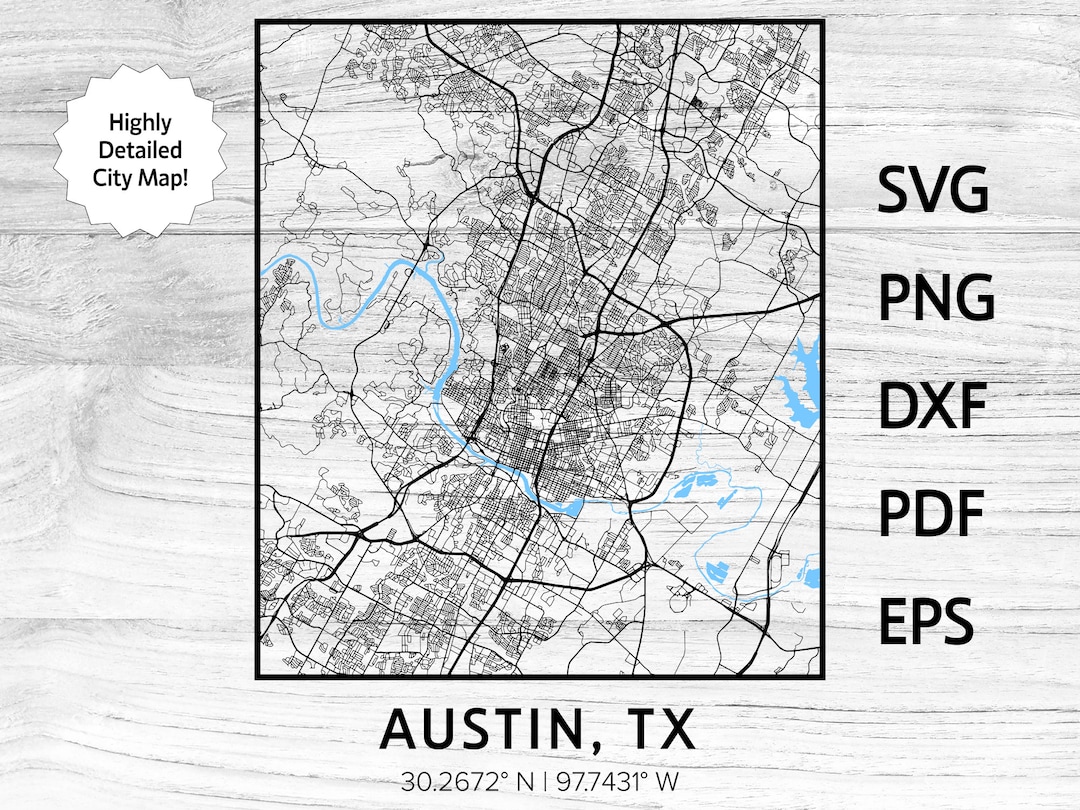Austin Texas City Street Road Map River | Svg Png Dxf Pdf Eps | Vector ...