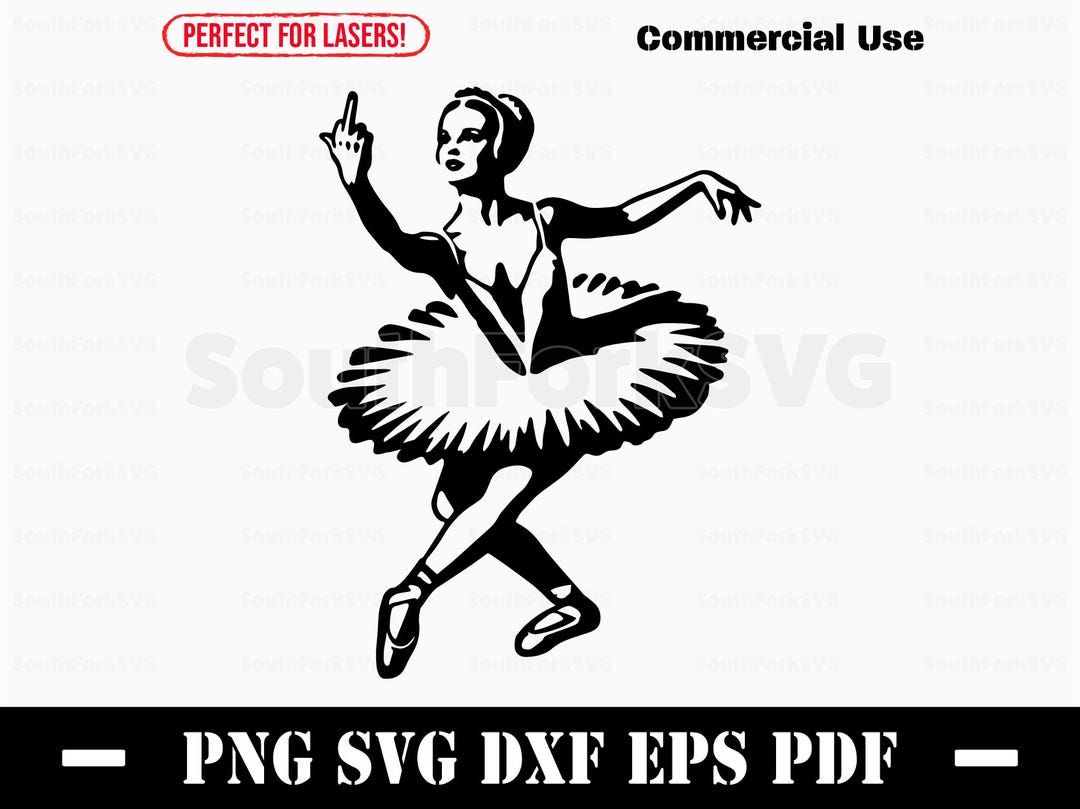 Ballerina Middle Fingers Svg Png Dxf Pdf Eps Vector Graphic Design Cut ...