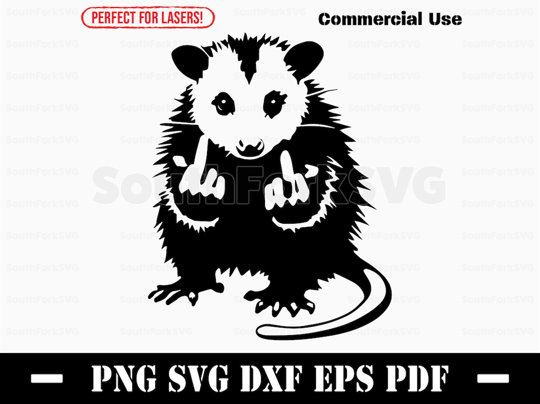 Opossum Middle Fingers Svg Png Dxf Eps Pdf | Laser Engrave Cut Print ...