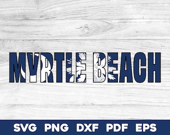 Myrtle Beach Dxf - Etsy
